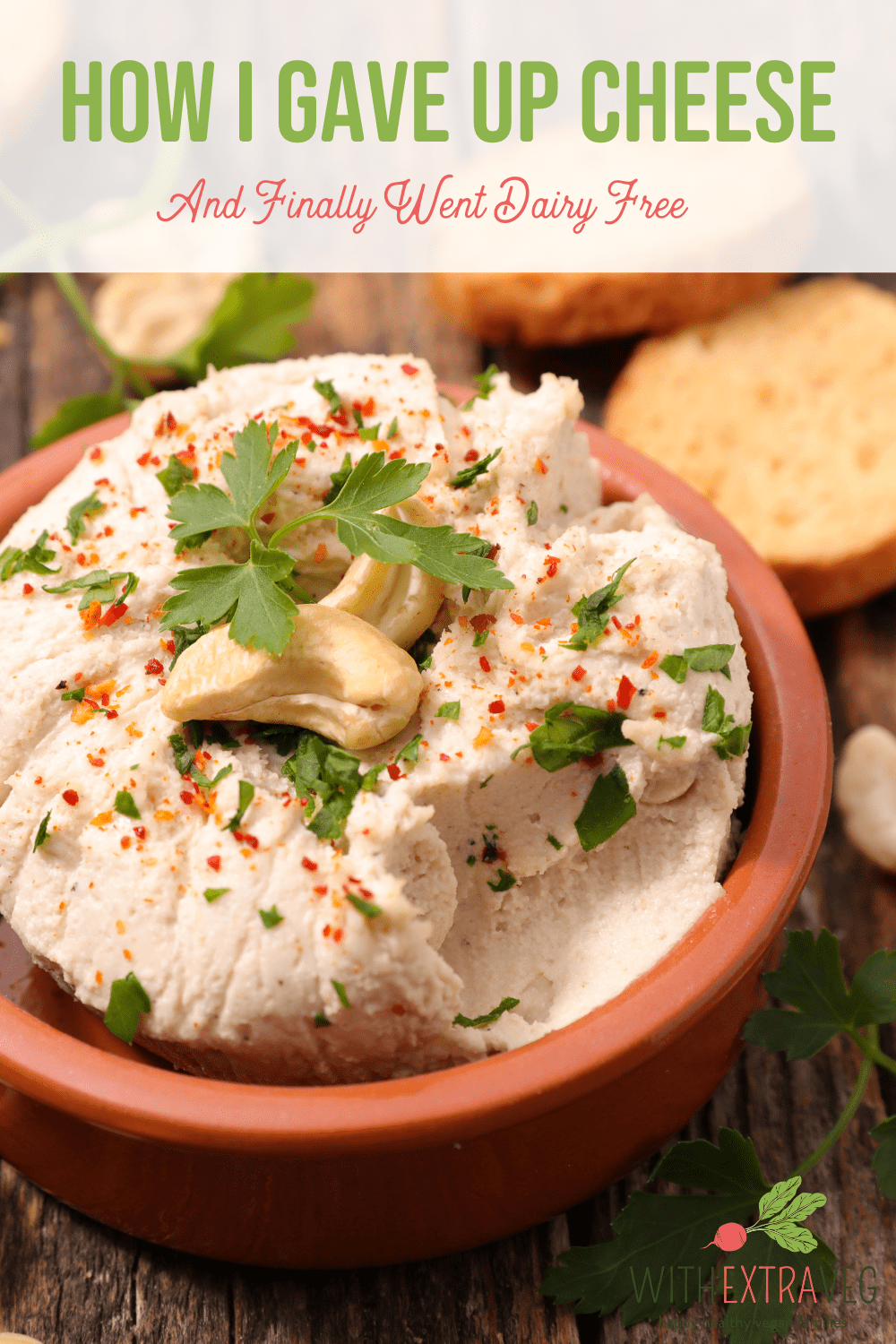 How to give up cheese so that you can go dairy free and vegan